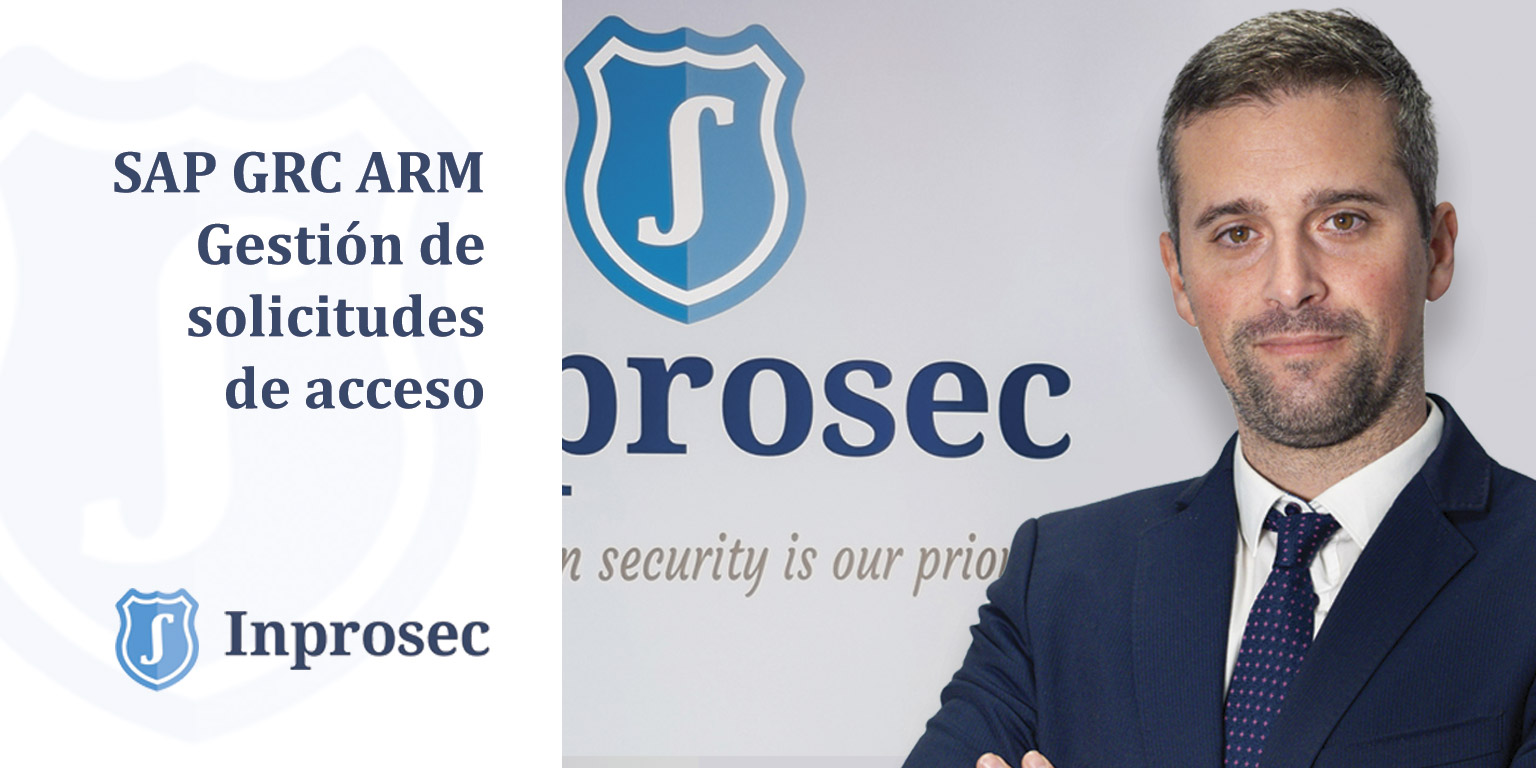 SAP GRC ARM: Access Request Management - Inprosec SAP GRC ARM: Access Request Management - Inprosec