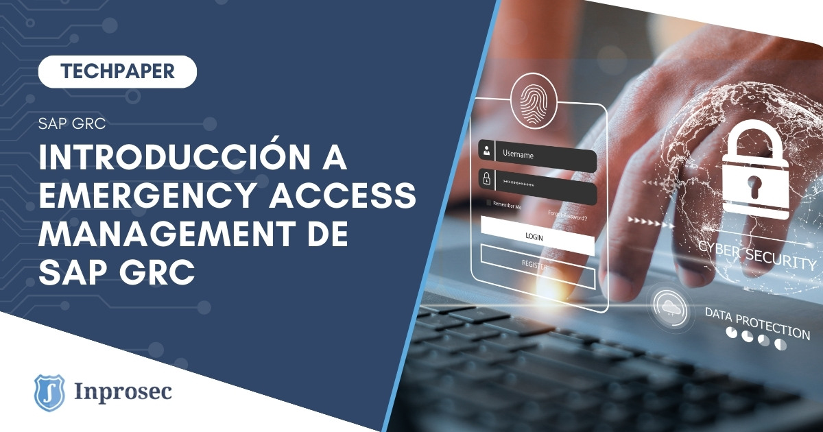 Introduction to SAP GRC Emergency Access Management - Inprosec