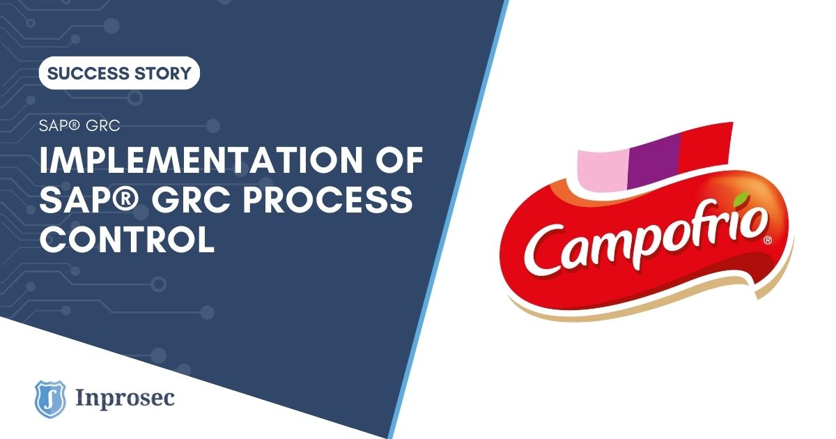 Success Story: Implementation of SAP® GRC Process Control at Campofrío Food Group - Inprosec
