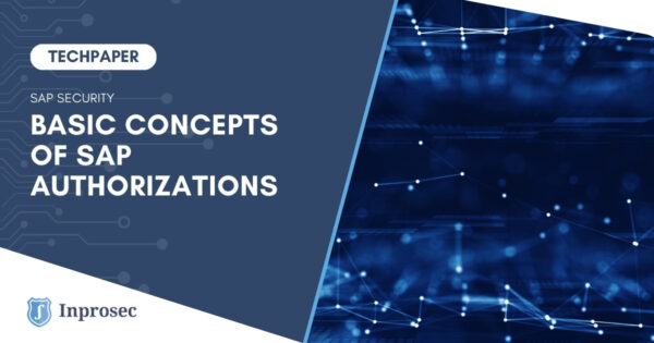 Basic Concepts of SAP Authorizations - Inprosec