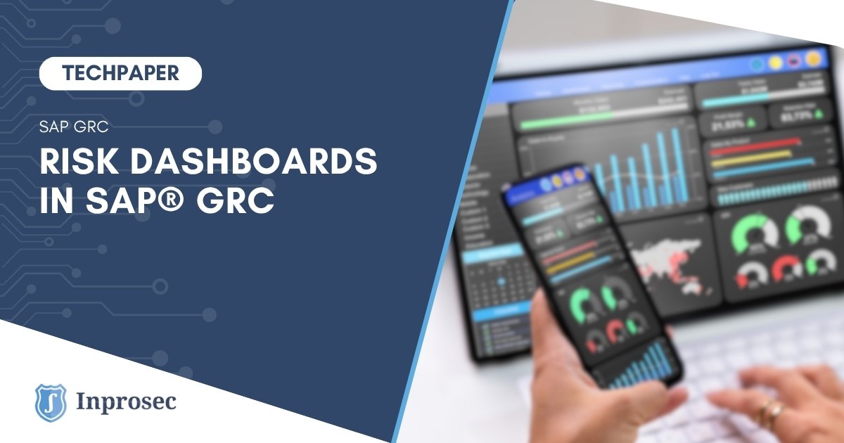 SAP® GRC Risk Dashboards - Inprosec